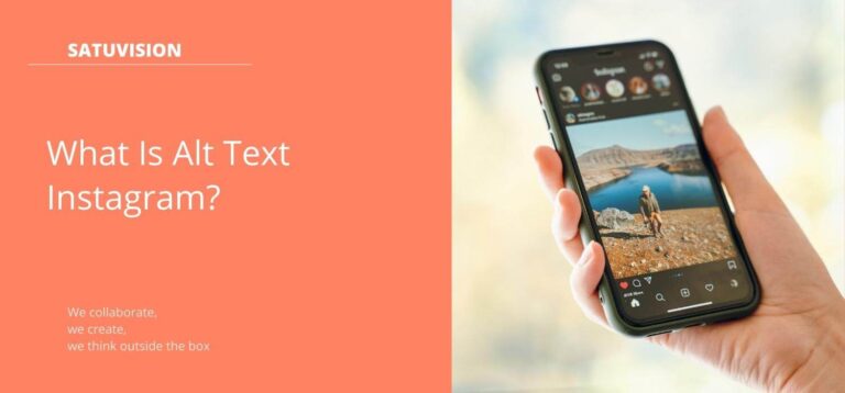 Apa Itu Instagram Alt Text? | SATUVISION Blog