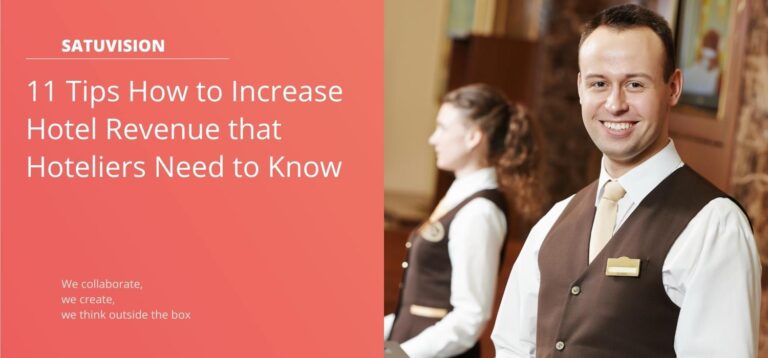 11 Tips How to Increase Hotel Revenue That You Must Know | Blog SATUVISION