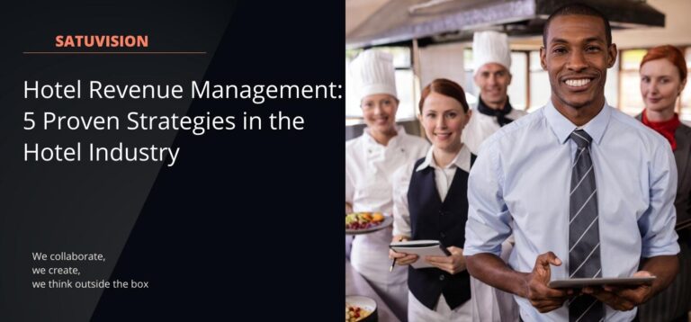 5 Proven Strategies for Hotel Revenue Management in 2024 | SATUVISION